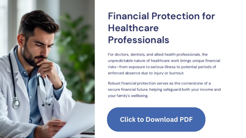 Financial Protection: Healthcare Professionals | Dental & Medical Financial