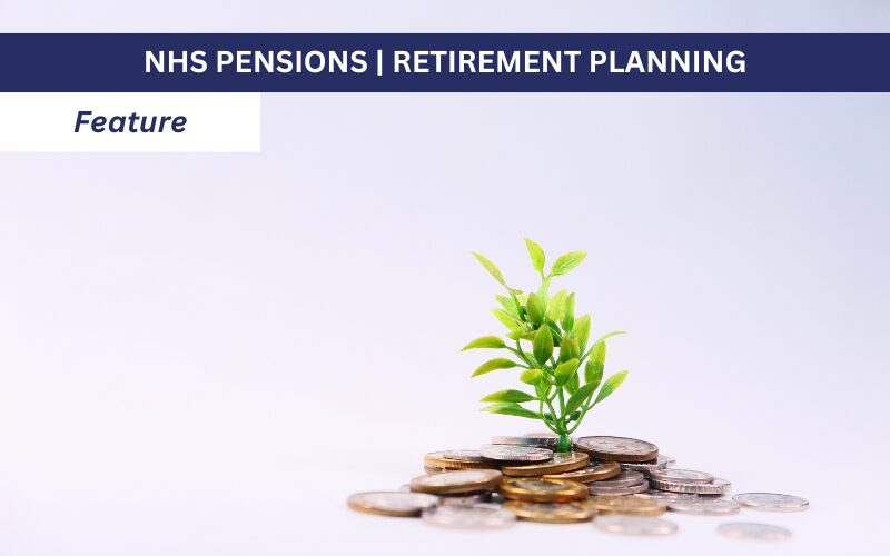 NHS Pension Insights for Divorced & Widowed Clinicians | Dental ...